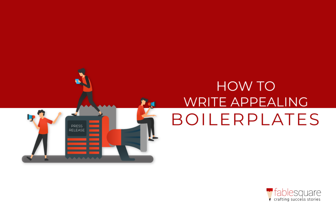 How To Write An Appealing Boilerplate - FableSquare